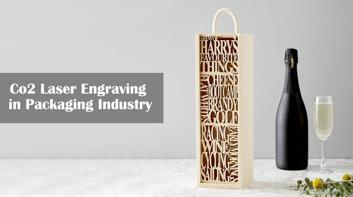 CO2 laser engraving in packaging industry – Monport ca