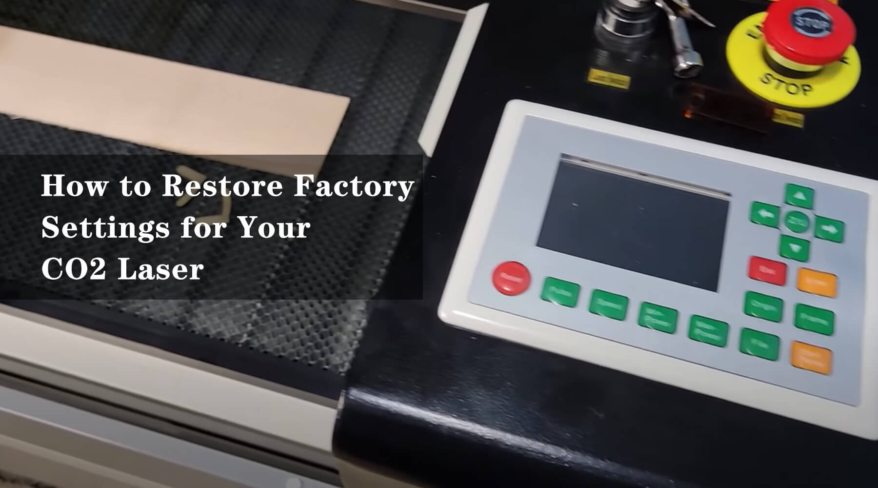 How to Restore Factory Settings for Your CO2 Laser – Monport ca